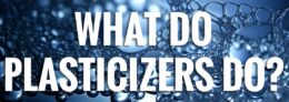 What Do Plasticizers Do? - Osborne Industries